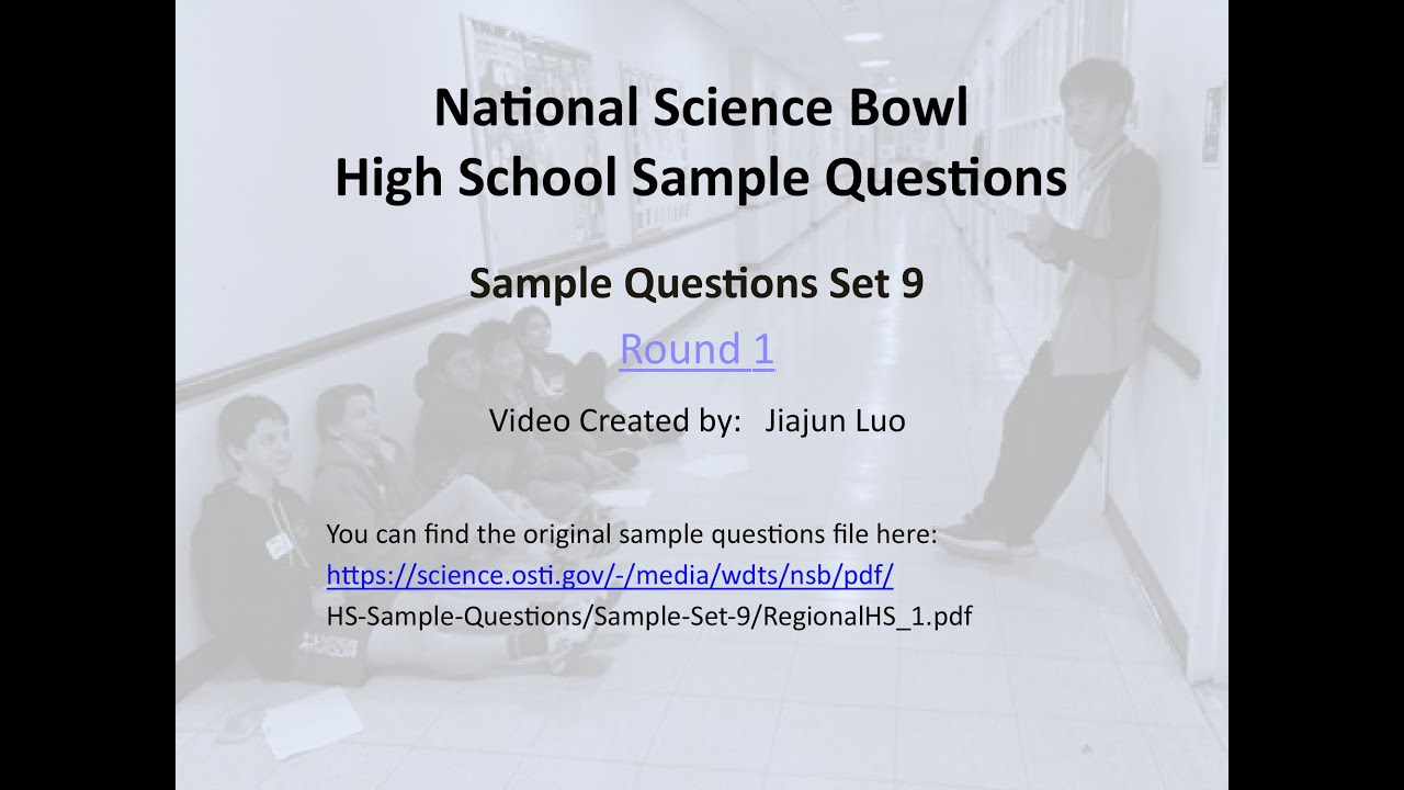 National Science Bowl High School Sample Questions Set9 Round 1 - YouTube