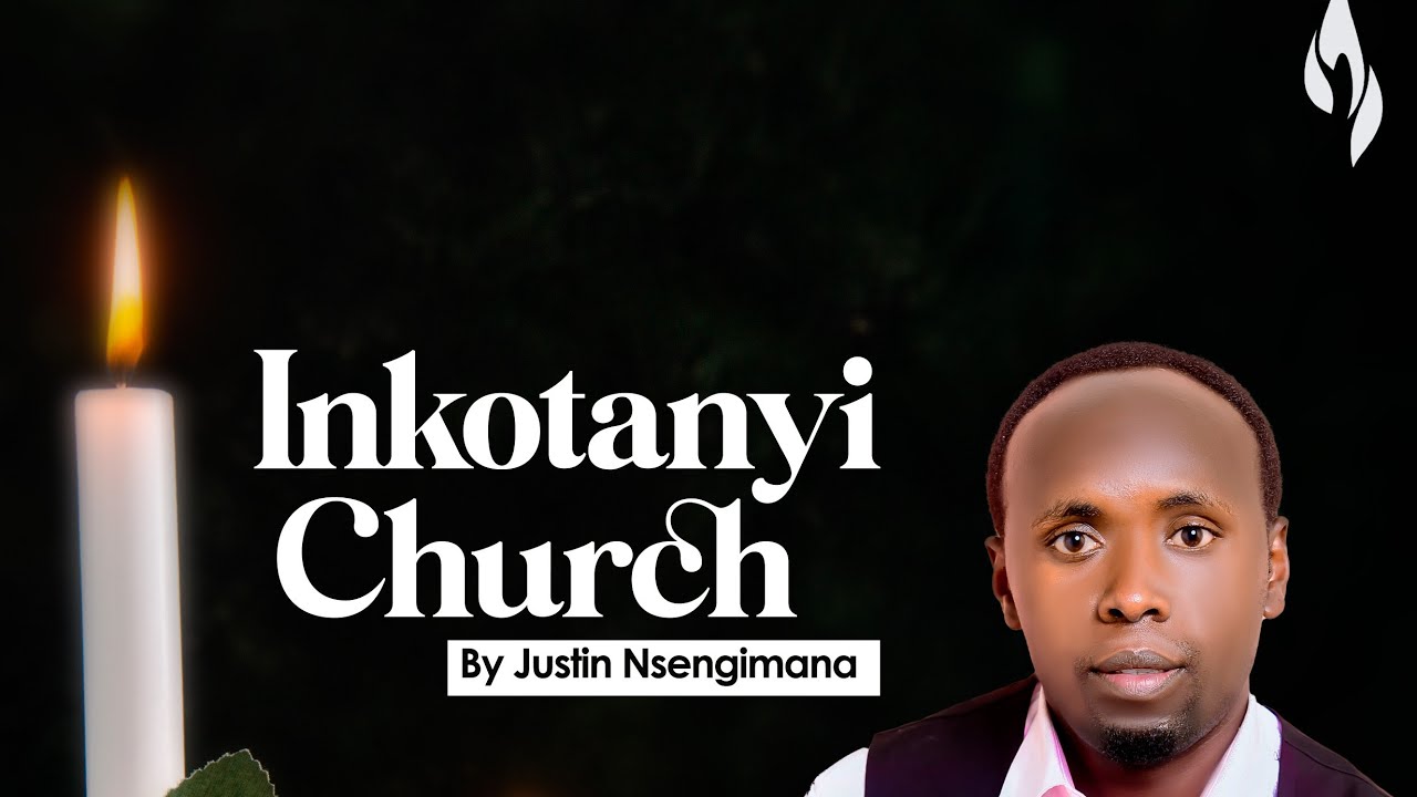 Inkotanyi Church - Justin Nsengimana (KWIBUKA) #SONG - YouTube