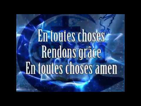 En Toutes Choses Rendons Grâces a Dieu (WCM)