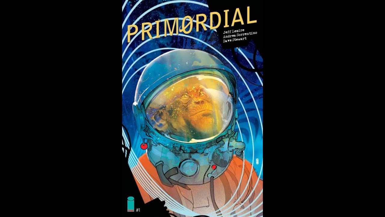 Primordial #1 Image Comics #FullReview Comic Book Review Jeff Lemire ...
