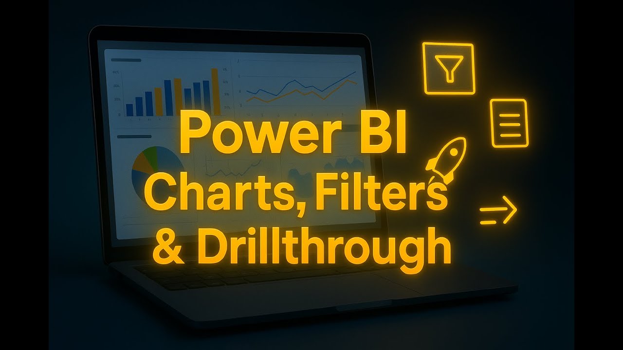 Power BI Charts, Filters & Drillthrough 🚀 | Complete Tutorial BY (PART ...