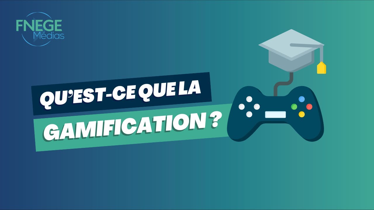 Qu’est-ce que la Gamification ? - YouTube