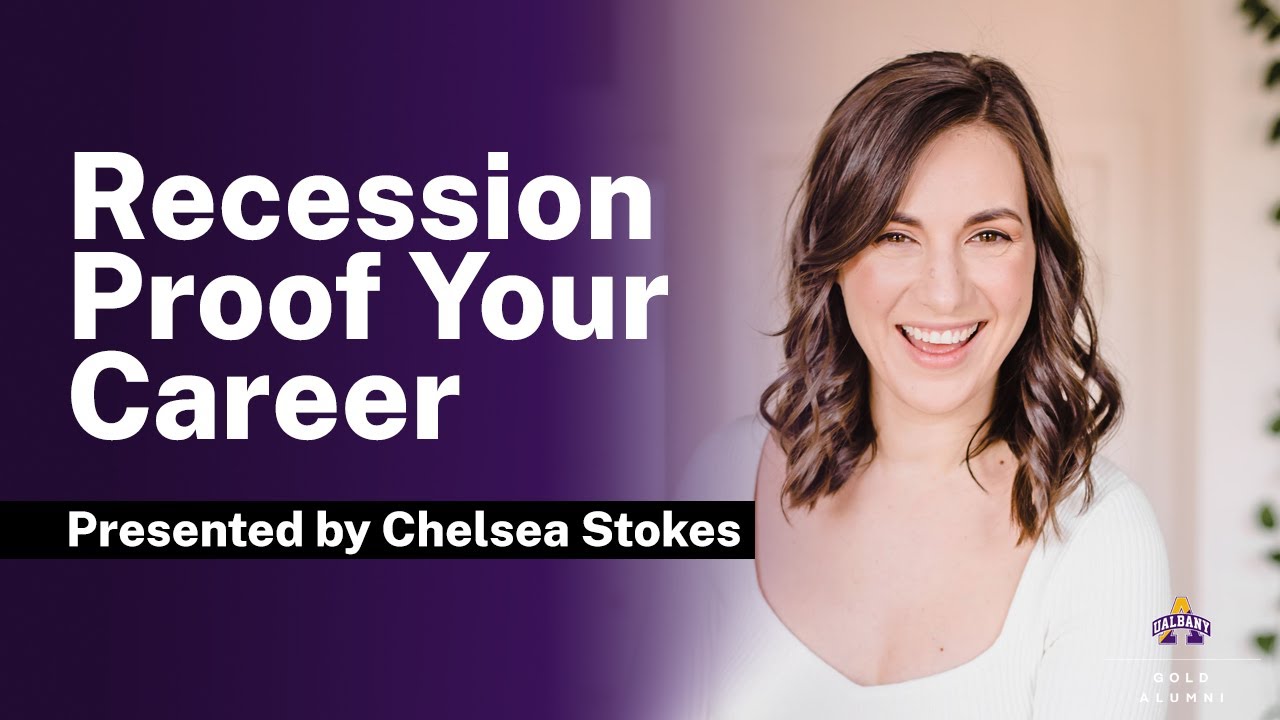 Recession Proof Your Career, presented by Chelsea Stokes for UAlbany ...