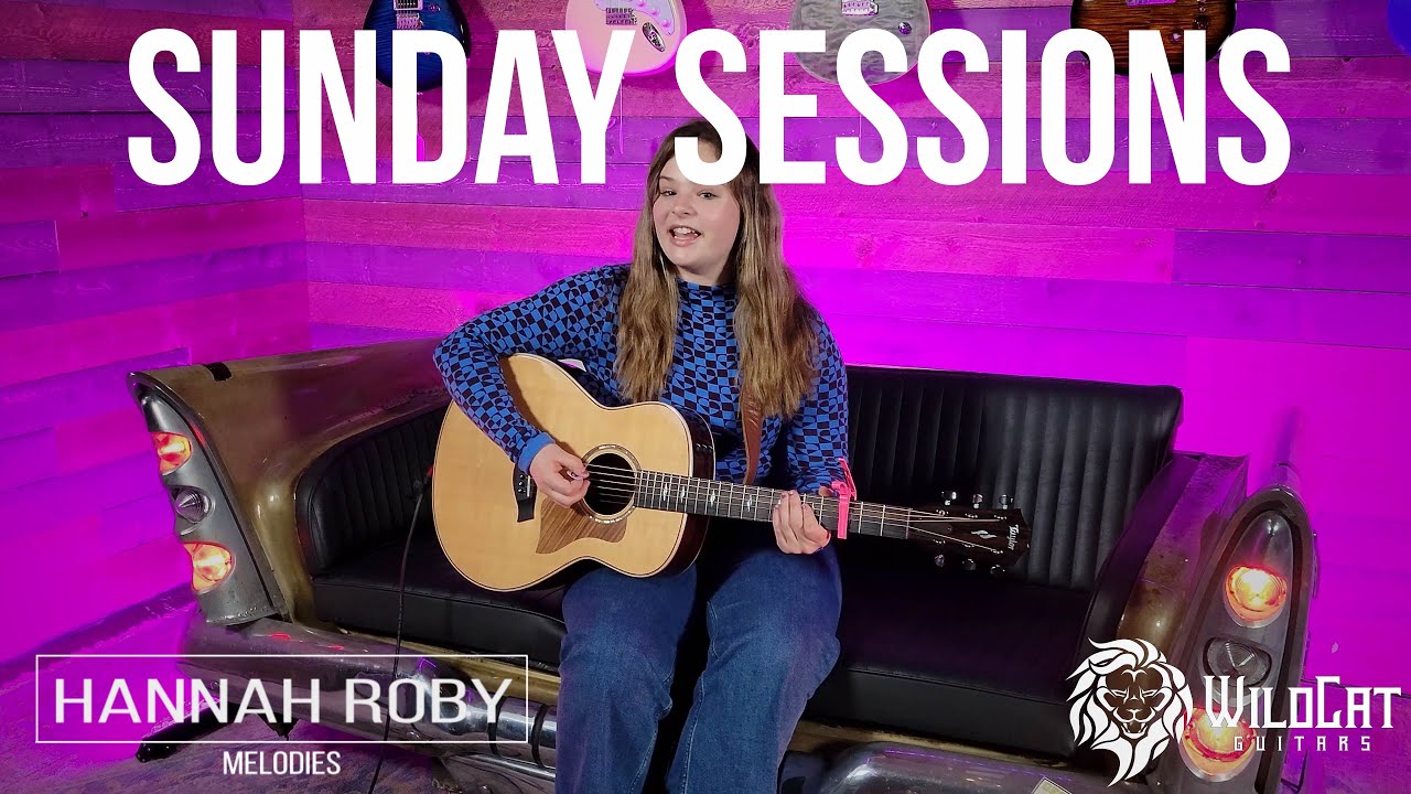 Sunday Sessions: Episode 151 Hannah Roby - Melodies - YouTube