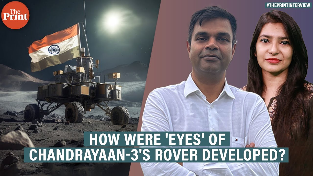 Chandrayaan-3: How were ‘eyes’ of the Pragyaan rover developed? - YouTube