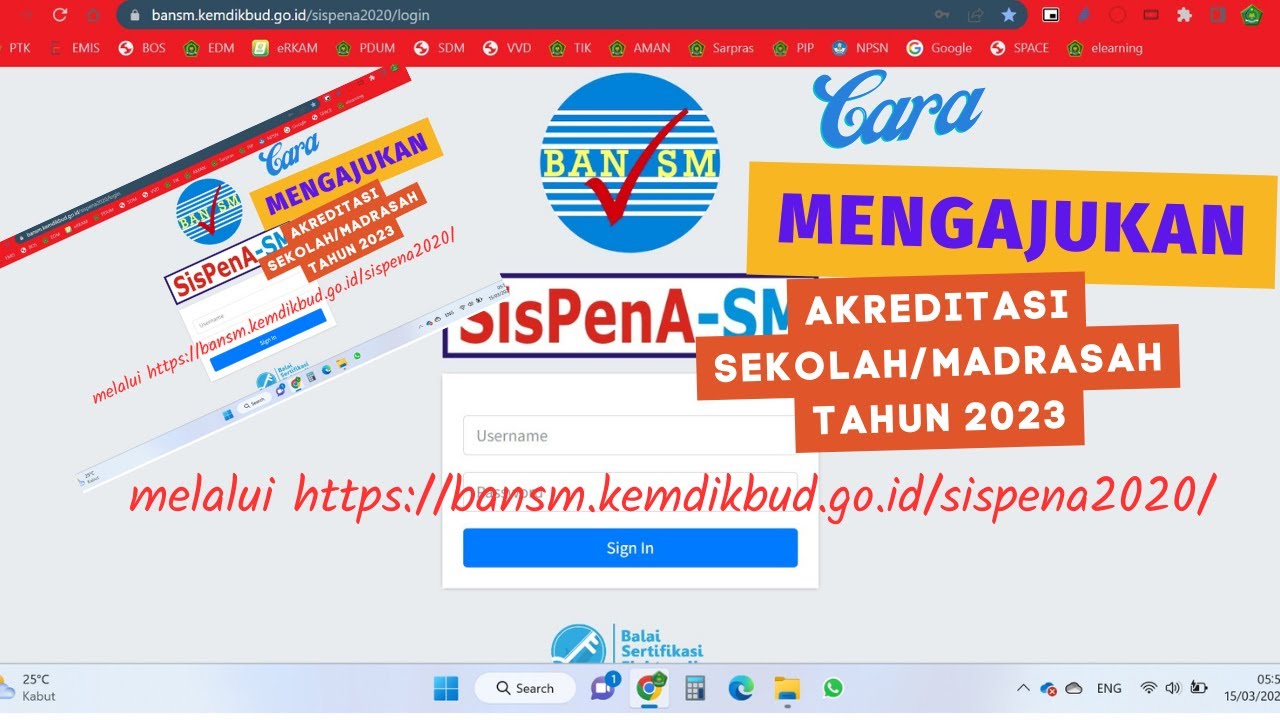 Cara Melakukan Pendaftaran Akreditasi dan Pengisian pada Sispena BANSM ...
