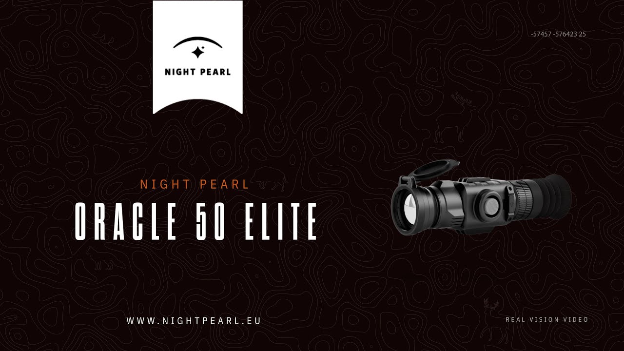 Night Pearl ORACLE 50 PLUS - REAL VISION VIDEO - YouTube