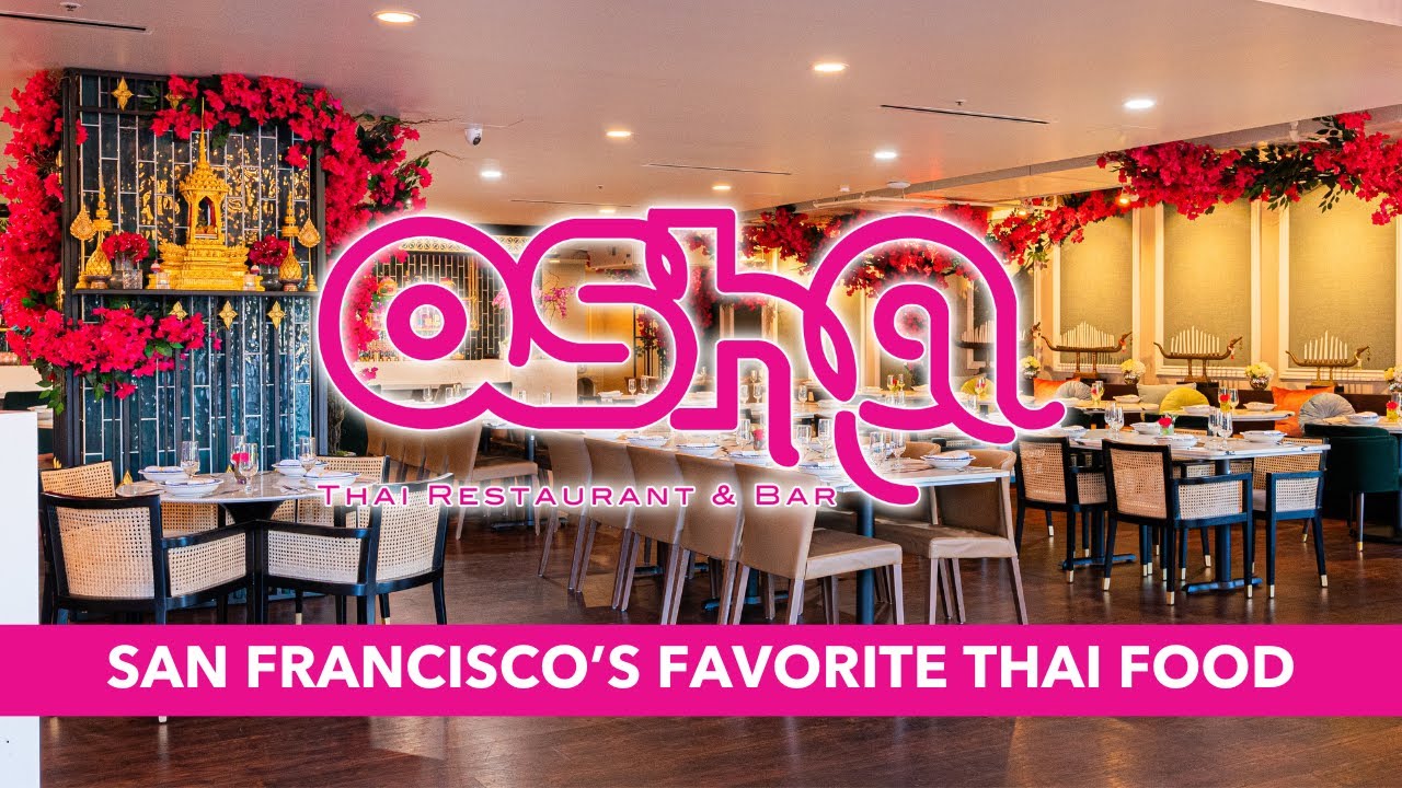 Osha Thai Embarcadero | San Francisco's Favorite Thai Restaurant - YouTube