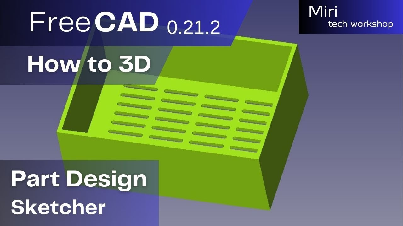 FreeCAD part #196 2024 Box with holes in the bottom part - YouTube