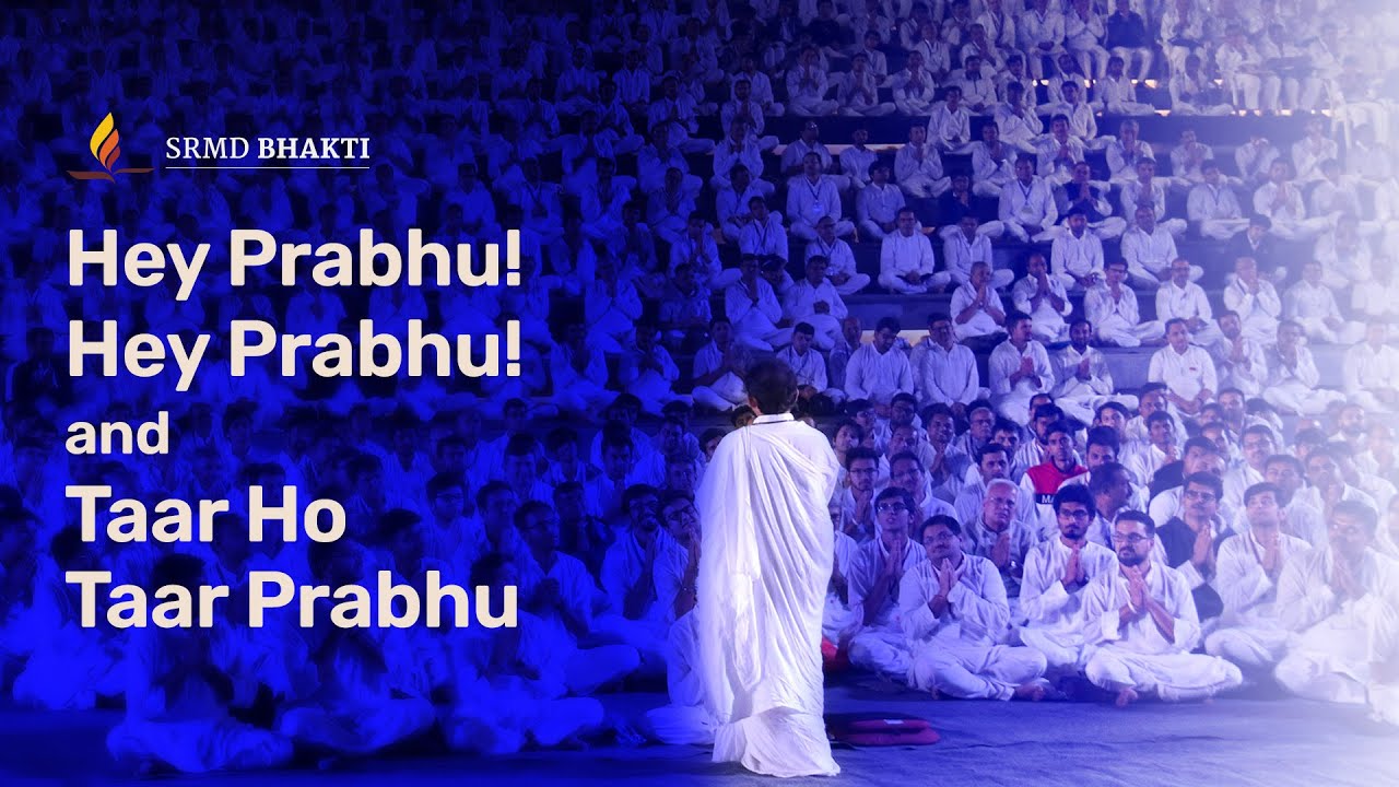 Hey Prabhu! Hey Prabhu! & Taar Ho Taar Prabhu | A Unique Rendition by ...