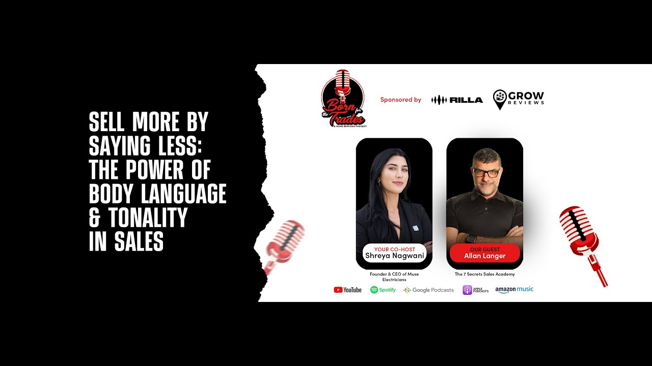 Sell More by Saying Less: The Power of Body Language & Tonality in ...