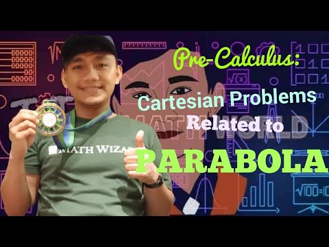 Pre-Calculus: Parabola Determined by Given Conditions Part II - YouTube