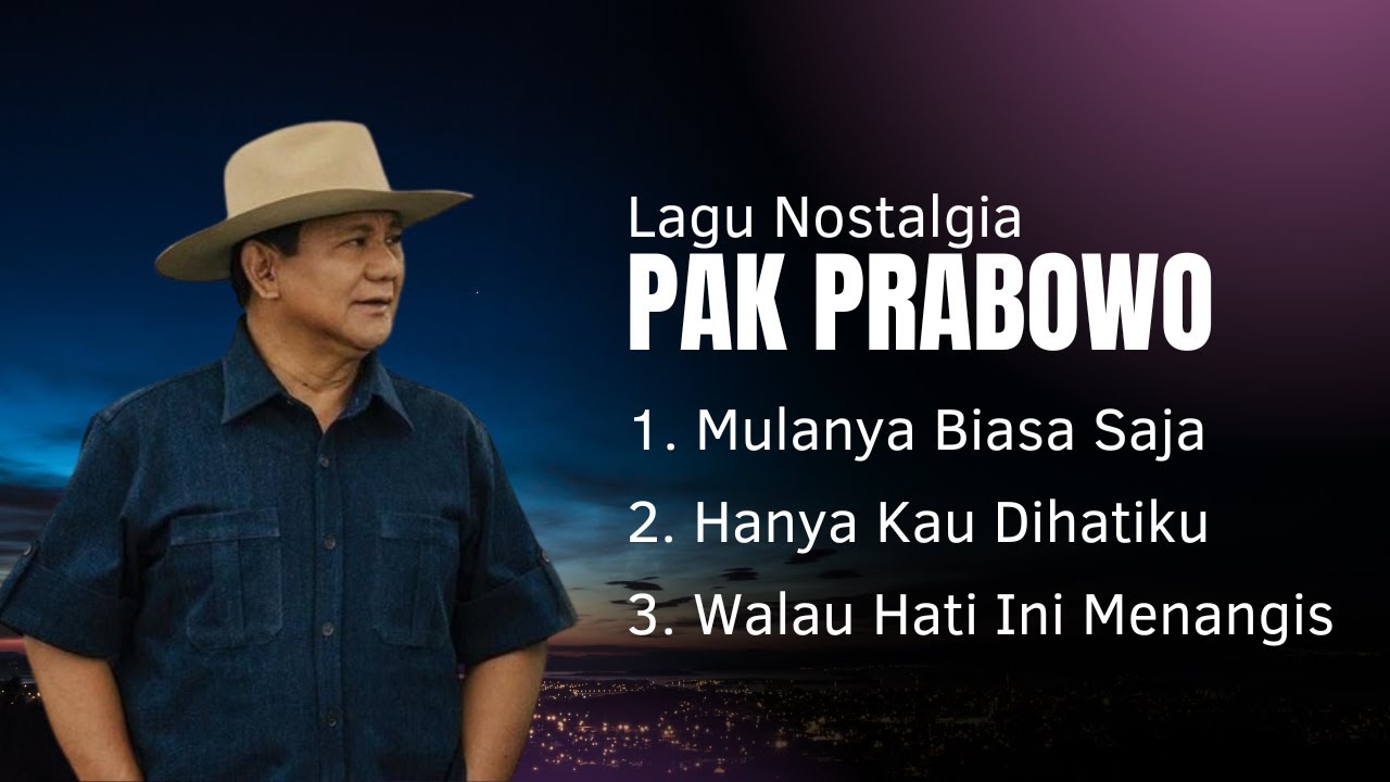 Pak Prabowo Menyanyikan Lagu Nostalgia yang Mengharukan - Dengarkan ...