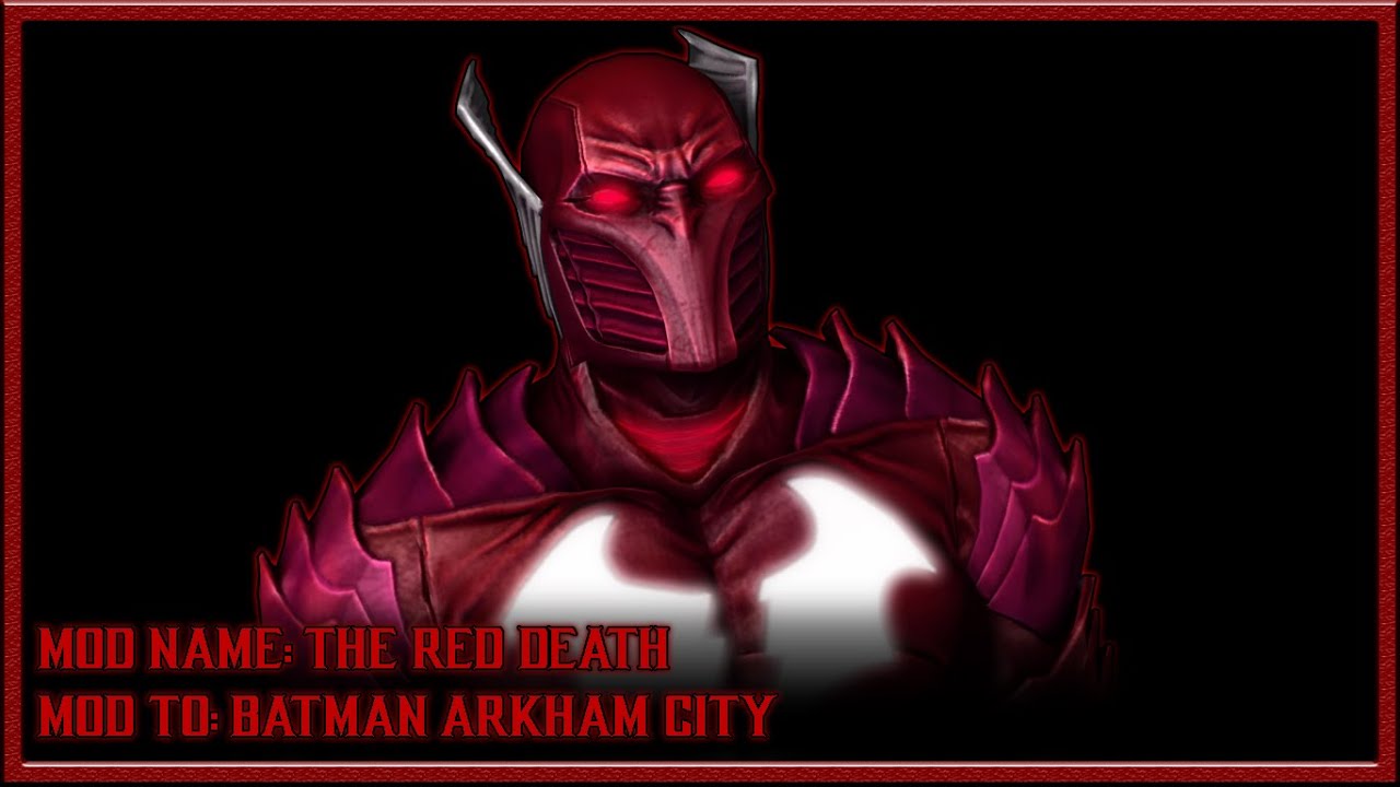 Batman: Arkham City - Red Death mod - YouTube