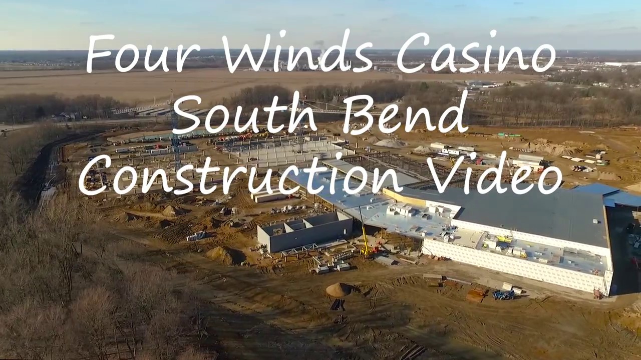South Bend Four Winds Casino Construction - YouTube