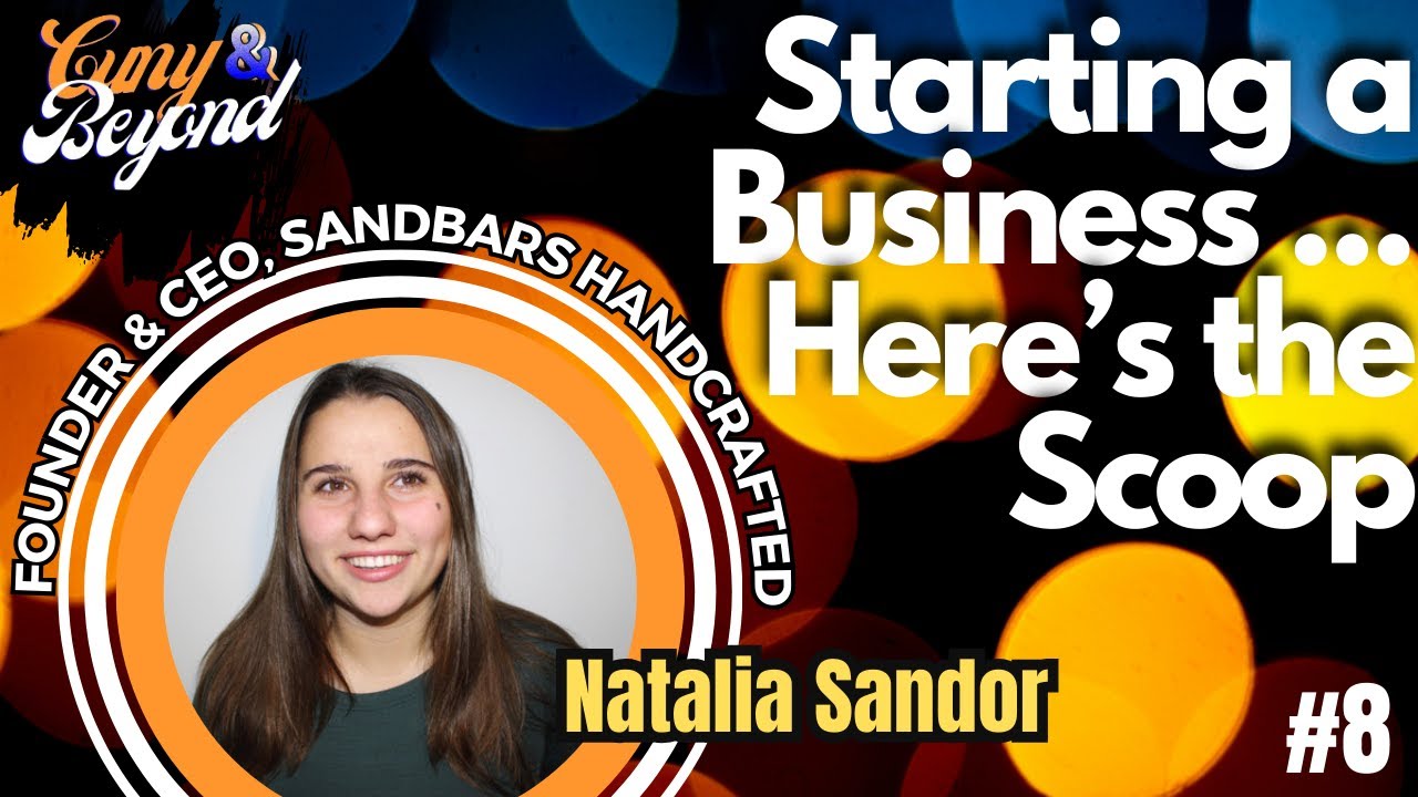 Advice Every Beginner Entrepreneur Should Use | EP8: CUNY & Beyond w ...