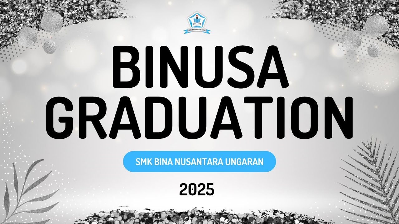 BINUSA GRADUATION 2025 - YouTube