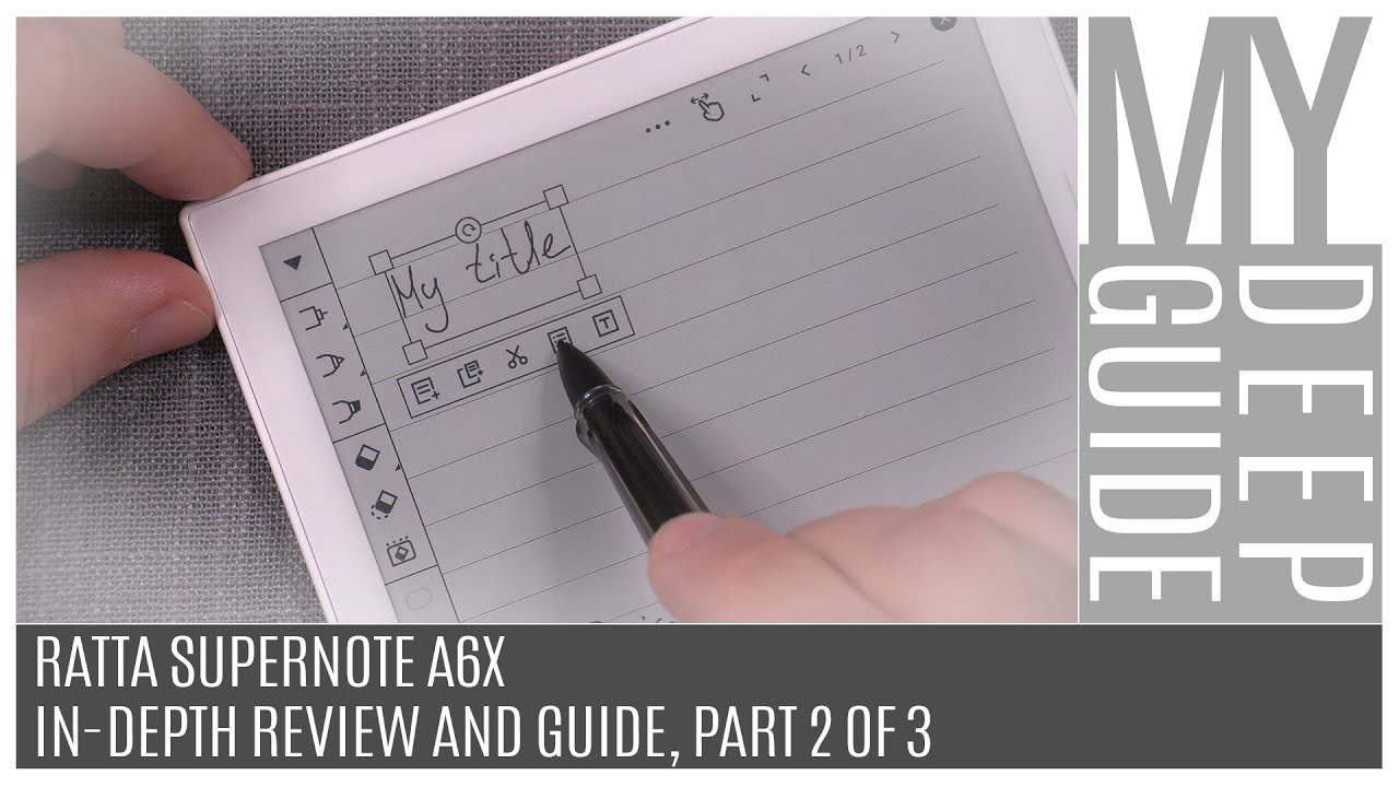 Ratta Supernote A6X In Depth Review And Guide Part 2 Of 3 YouTube Ratta Supernote A6X In Depth Review And Guide Part 2 Of 3 YouTube
