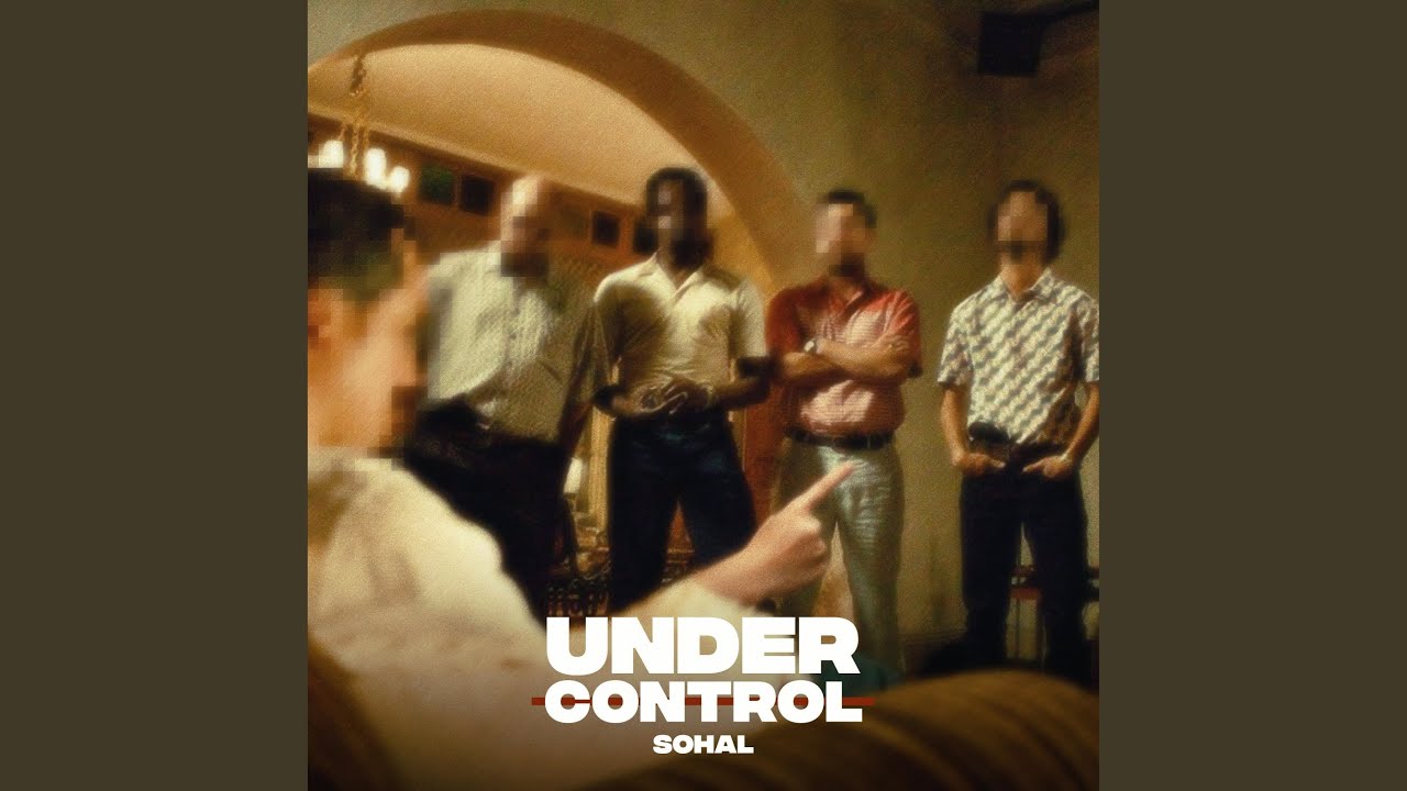 UNDER CONTROL - YouTube