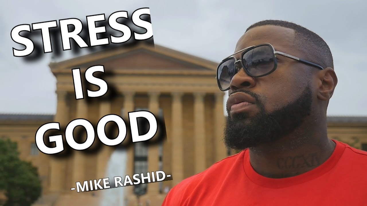 Mike Rashid's "Stress Is Good" Speech (Motivational Video) - YouTube