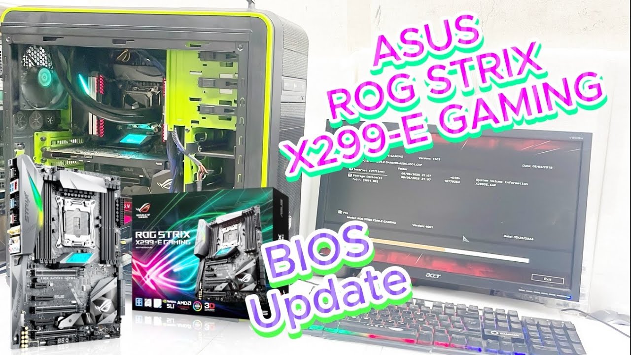 ASUS ROG STRIX X299-E GAMING BIOS Update | Update BIOS with Intel Core ...