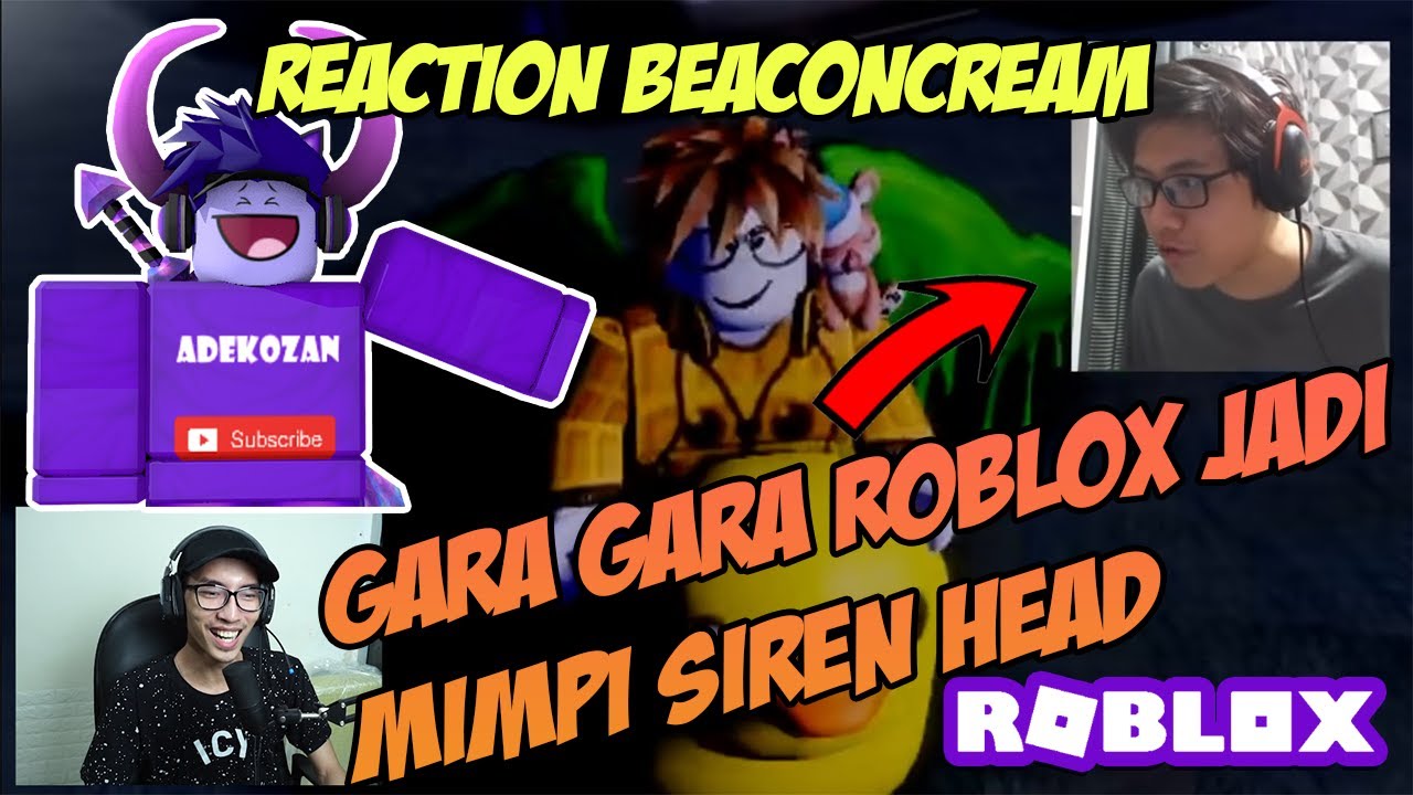 BeaconCream MIMPI SIREN HEAD || Reaction Roblox AdekOzan - YouTube