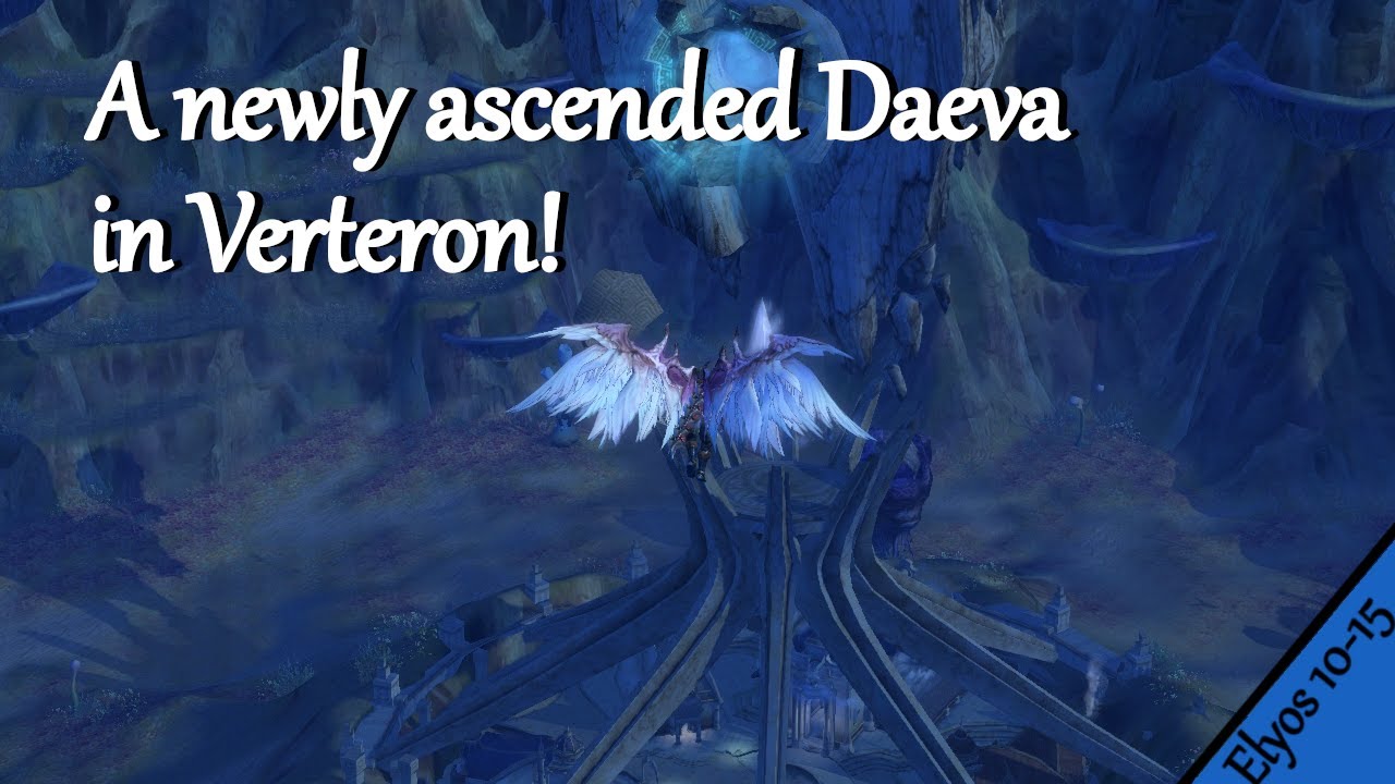 A newly ascended Daeva in Verteron! [The Elyos Lore 2] - YouTube