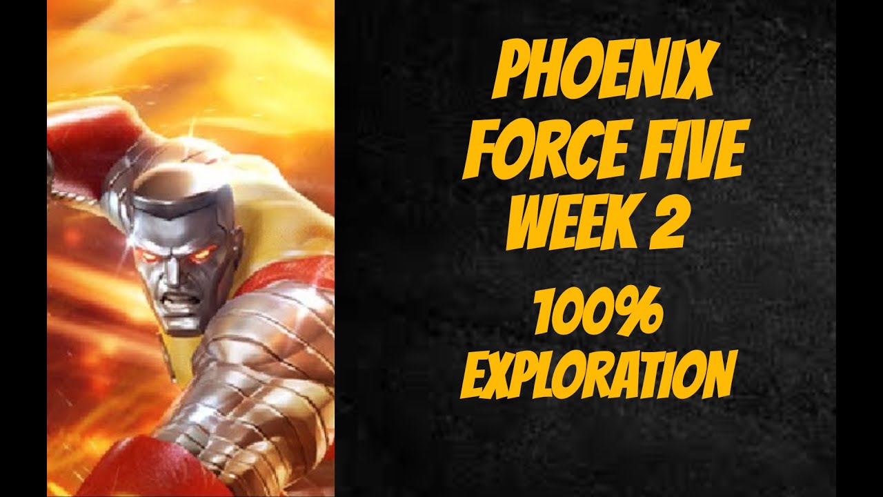 Phoenix Force Five | Week 2 | Colossus | Cosmic and Skill Path - YouTube