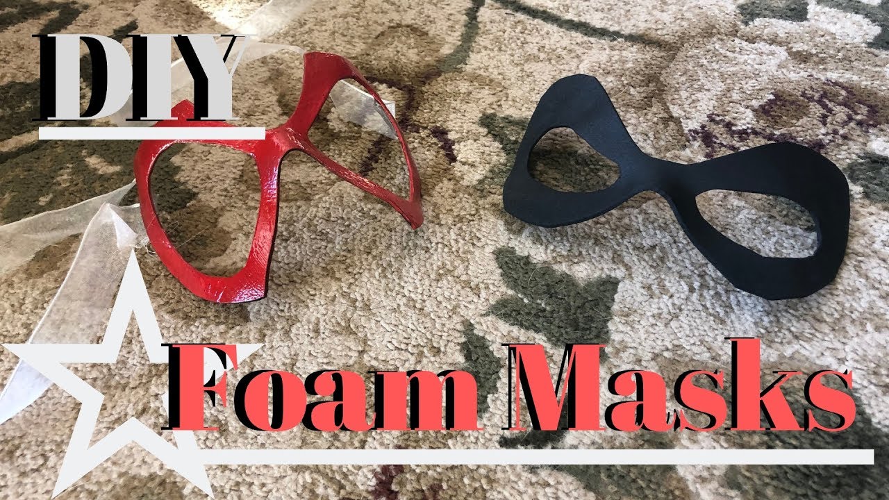 DIY Foam Mask - YouTube