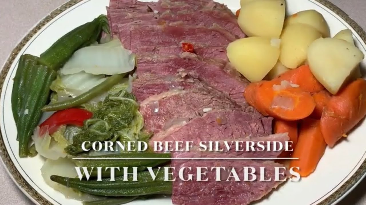 Corned Beef Silver-side with Vegetables || Corned Beef Recipe #62 - YouTube