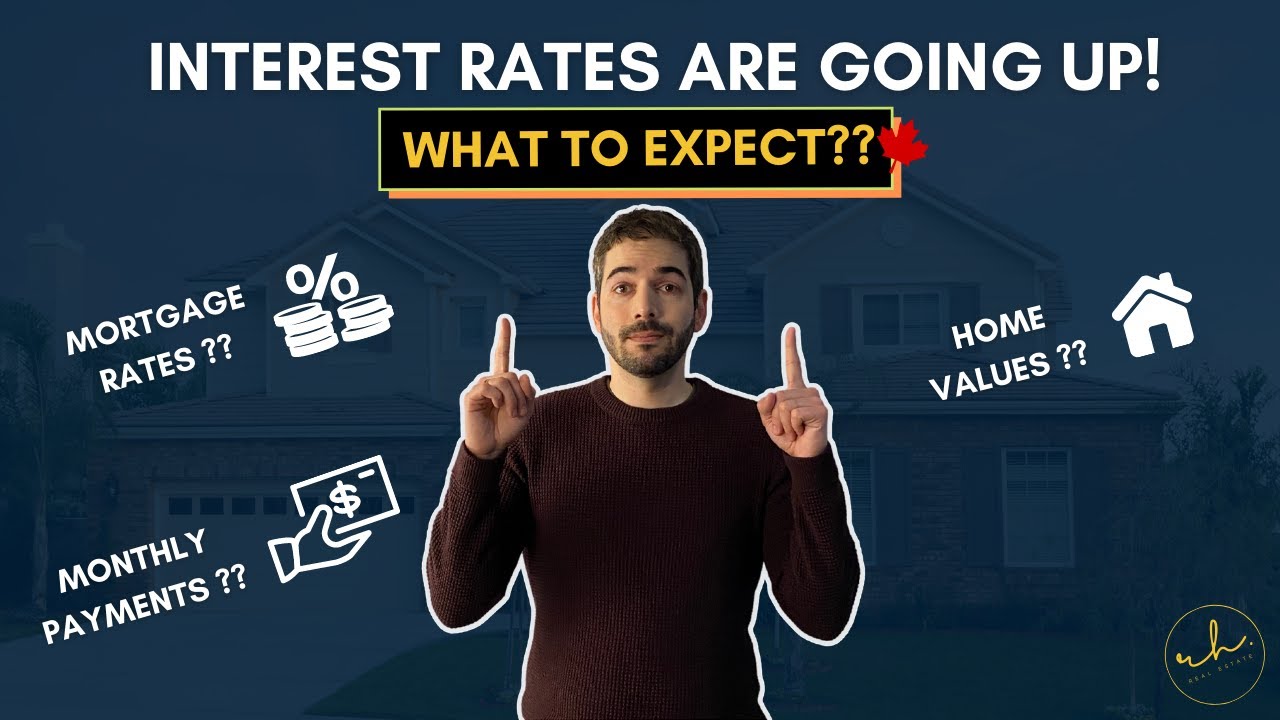 Interest Rates are going up - what should you expect? - YouTube