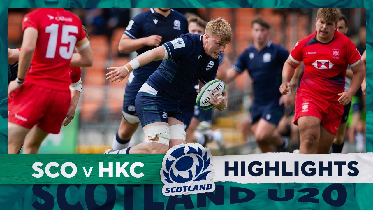 HIGHLIGHTS | Scotland v Hong Kong China | World Rugby U20 World Trophy ...