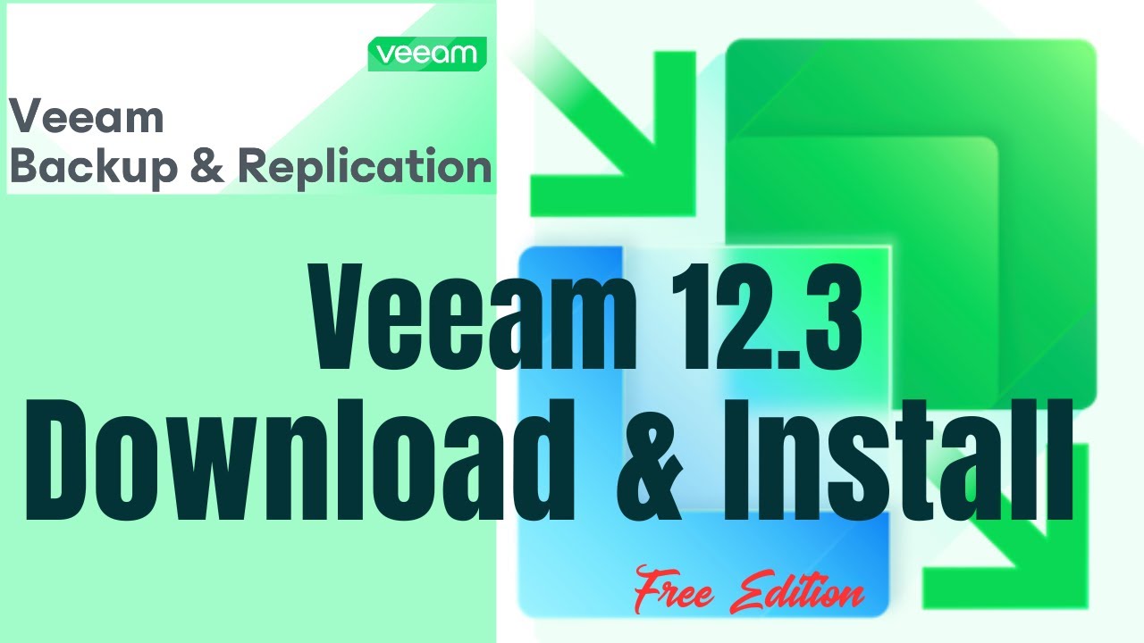 How to Download and Install Veeam Backup and Replication 12.3 | Free ...