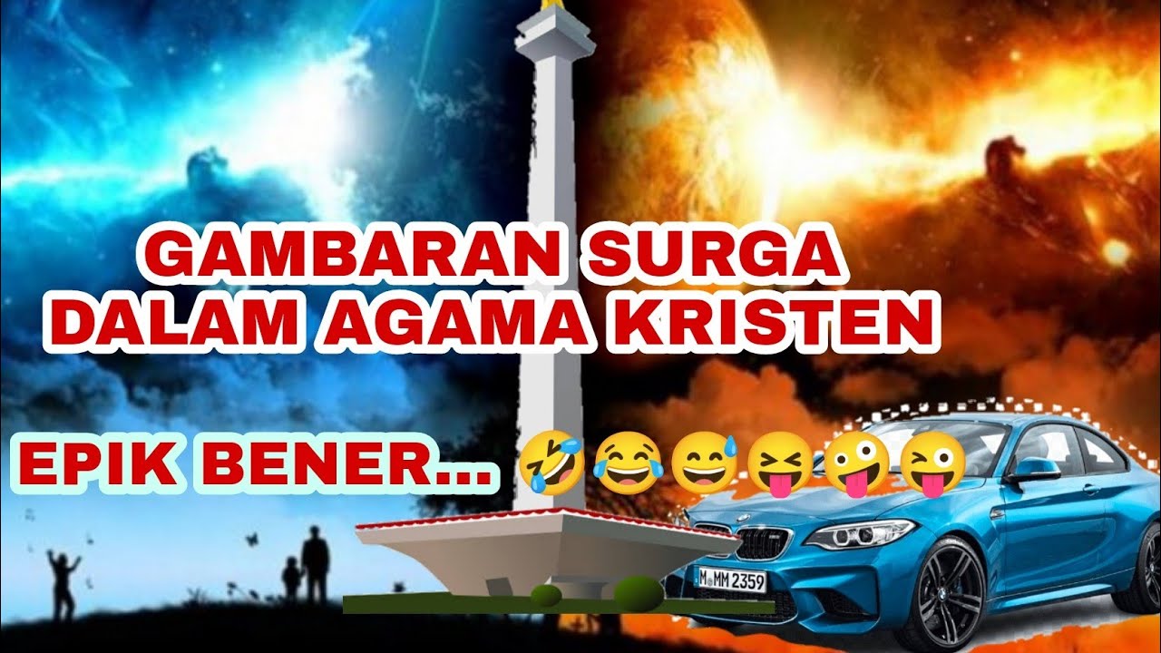 BIKIN NGAKAK BEGINI GAMBARAN SURGA DALAM AGAMA KRISTEN 🤣😂😝🤪😅😜 - YouTube
