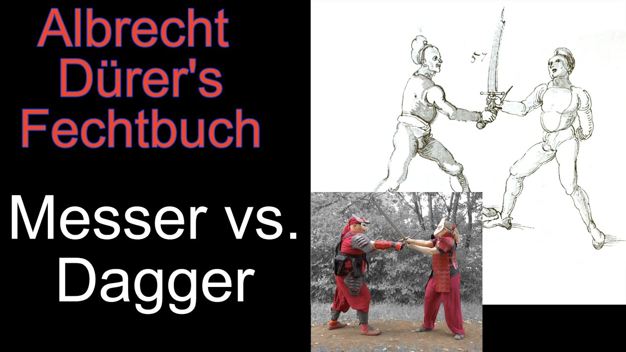 Another rare medieval pairing: Messer vs. dagger following Albrecht ...