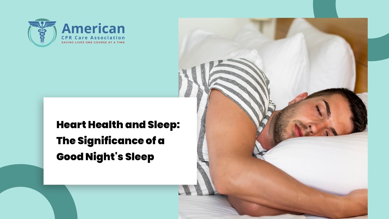 Heart Health and Sleep: The Significance of a Good Night's Sleep - YouTube