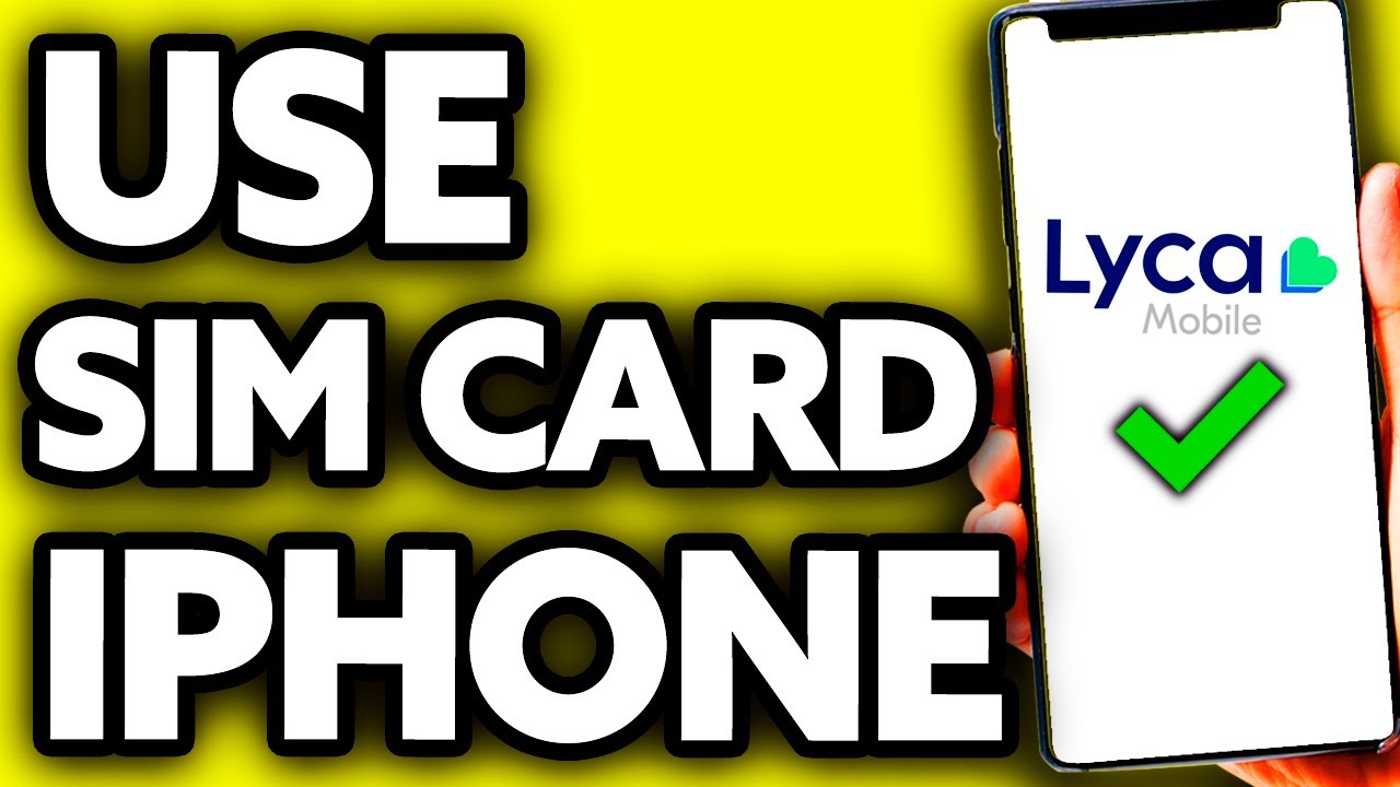 How To Use Lycamobile Sim Card IPhone (Very Easy!) - YouTube