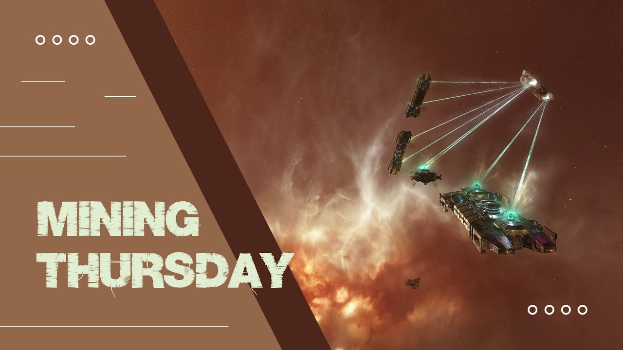 🛸 Mining Thursday 🚀 (EVE Online - 31/10/24) - YouTube
