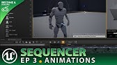 Creating Cinematics & Real Time Events - Unreal Engine 4 Course - YouTube