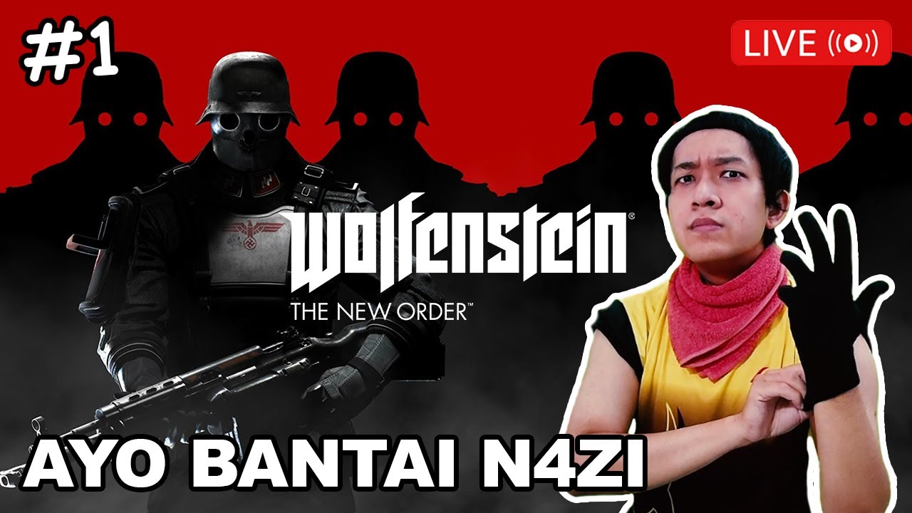 AYO KITA PERANG MELAWAN N4ZI !!!!! | Wolfenstein: The New Order ...