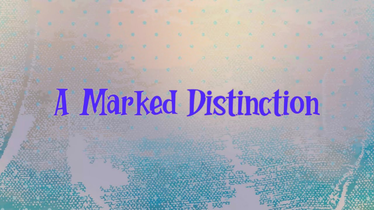 A Marked Distinction, October 26 - YouTube