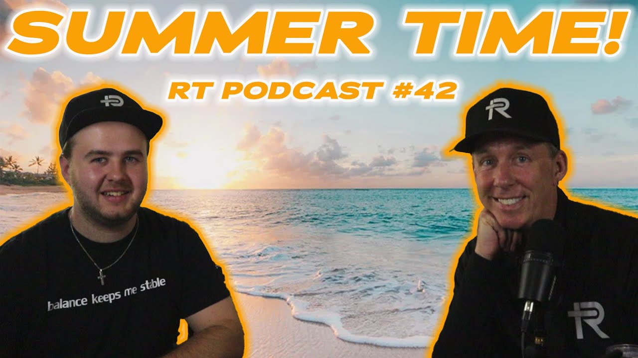 How to Make the Most of Your Summer! | The Reaction Therapy Podcast #42 ...