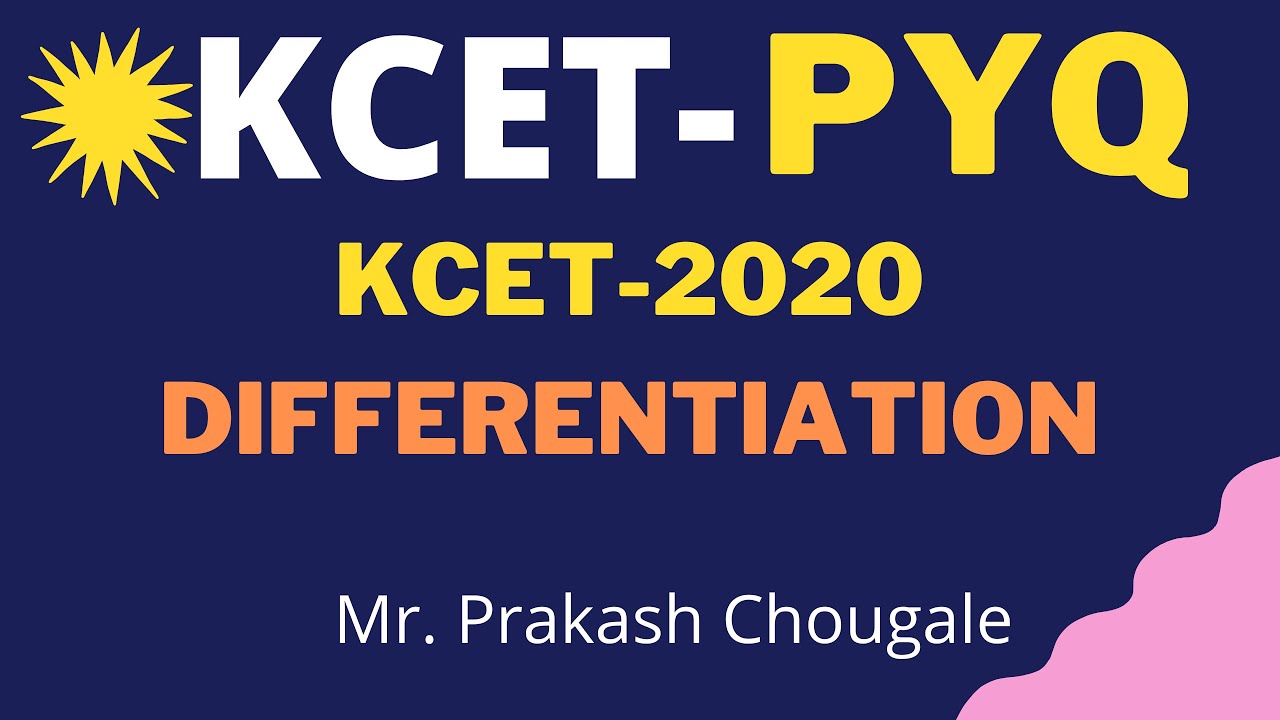 KCET: Differentiation:PYQ-2020 - YouTube