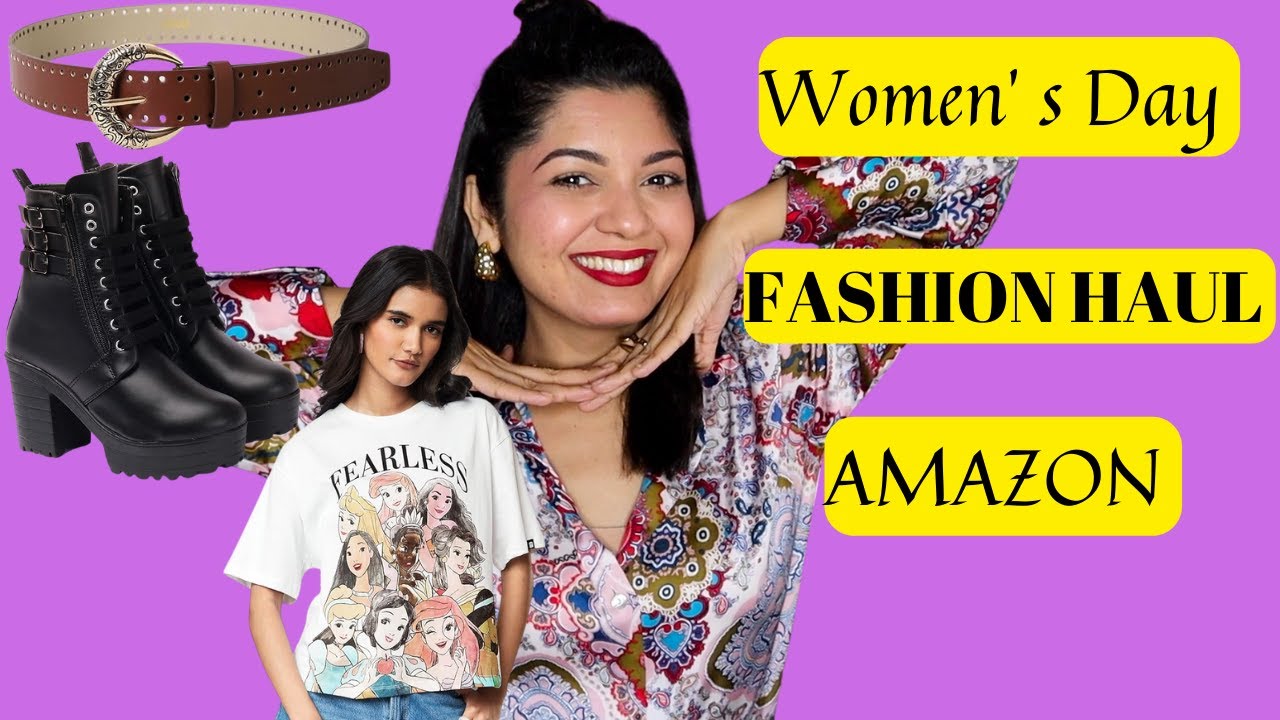 WOMEN'S DAY SHOPPING FROM AMAZON | FASHION HAUL - YouTube