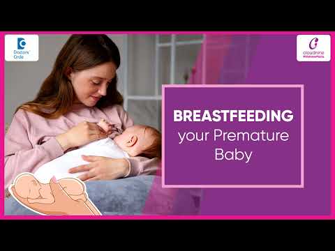 How to Breastfeed PREMATURE BABY from Day 1?-DrSukhpreet Kaur at Cloudnine Hospitals|Doctors' Circle