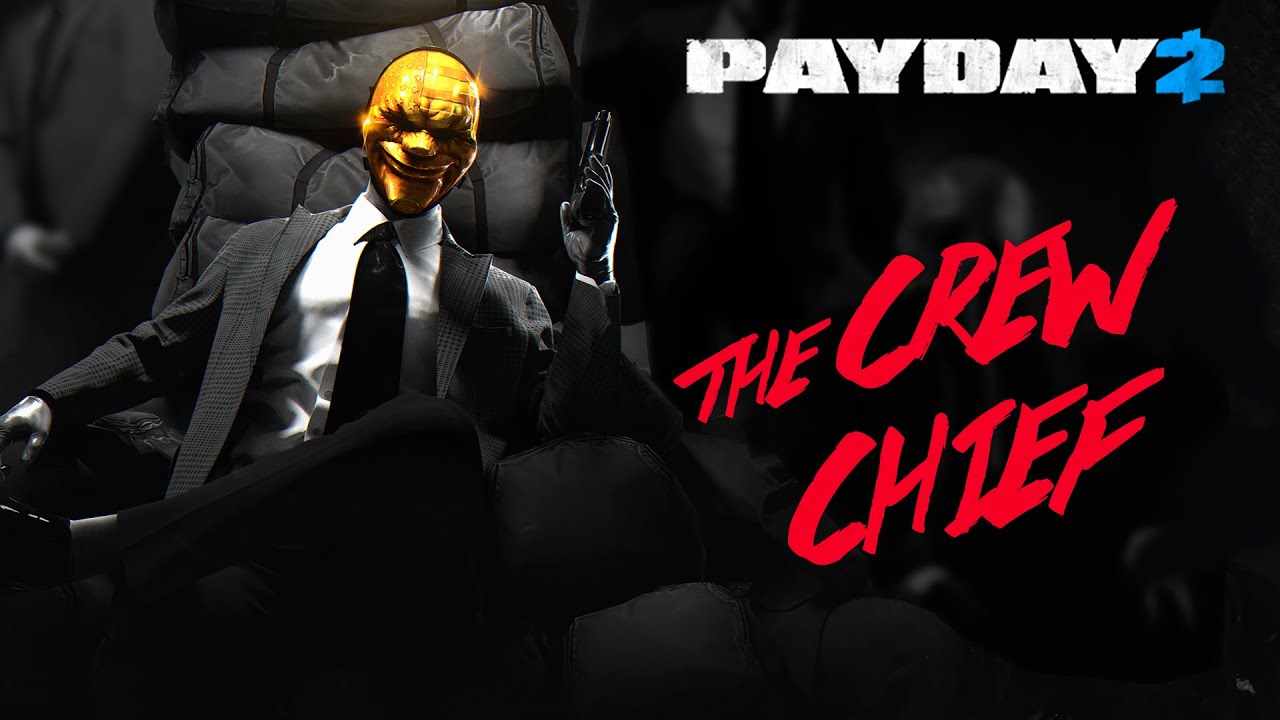 PAYDAY 2: Consejos para CREW CHIEF Perk Deck - YouTube