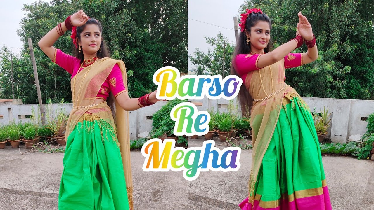 Barso re megha|Barsore megha dance|Dance Cover By Shreya - YouTube
