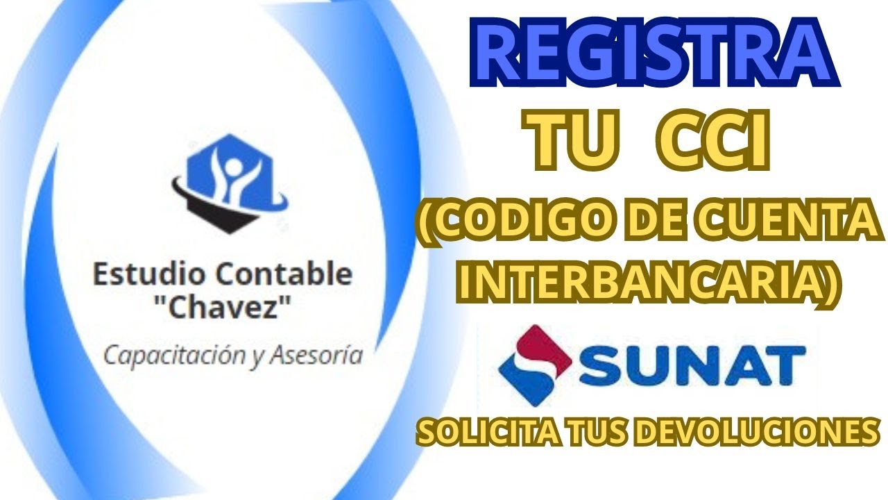 COMO REGISTRAR TU CODIGO DE CUENTA INTERBANCARIO (CCI) PARA SOLICITAR ...