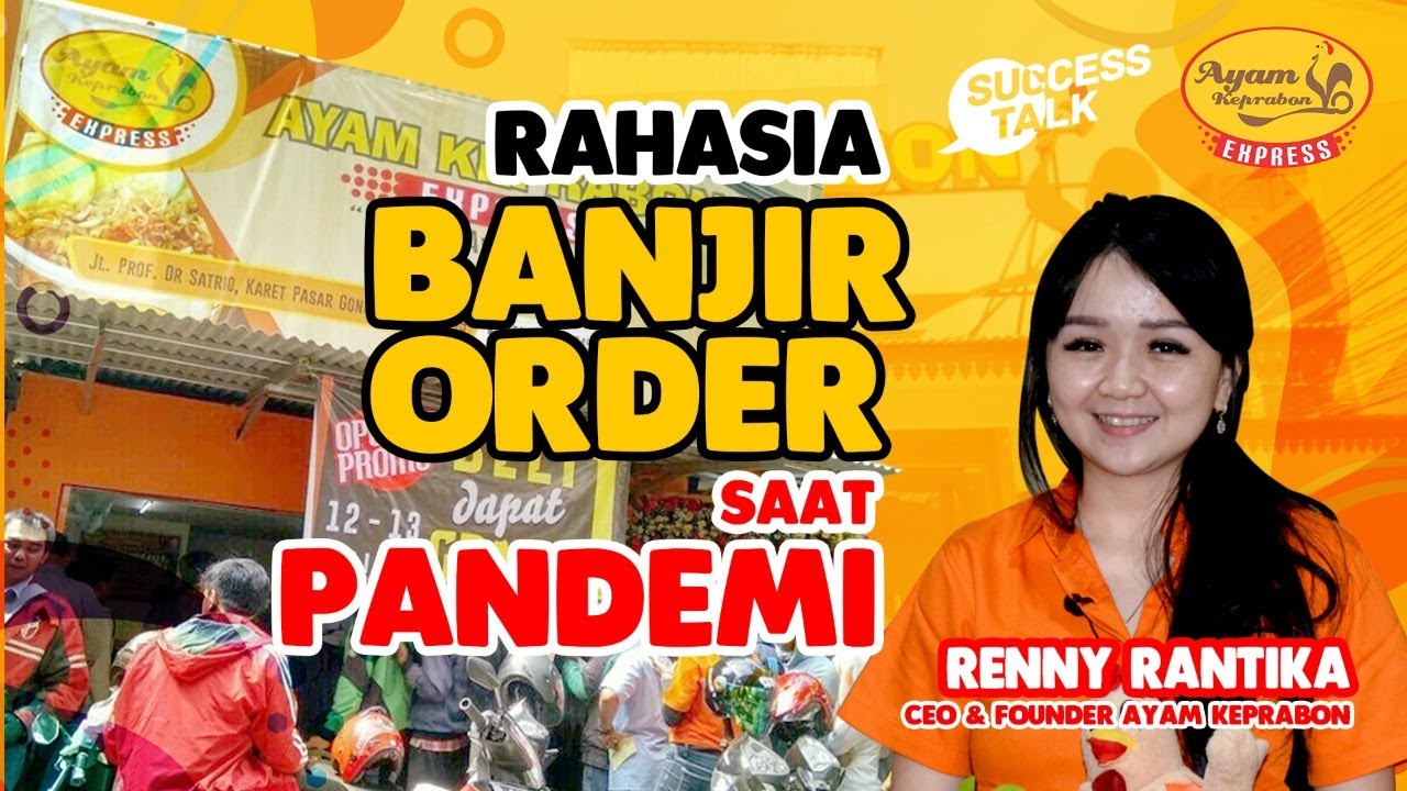 RAHASIA BANJIR ORDER SAAT PANDEMI | SuccessTalk ft. Renny Rantika (3/3 ...