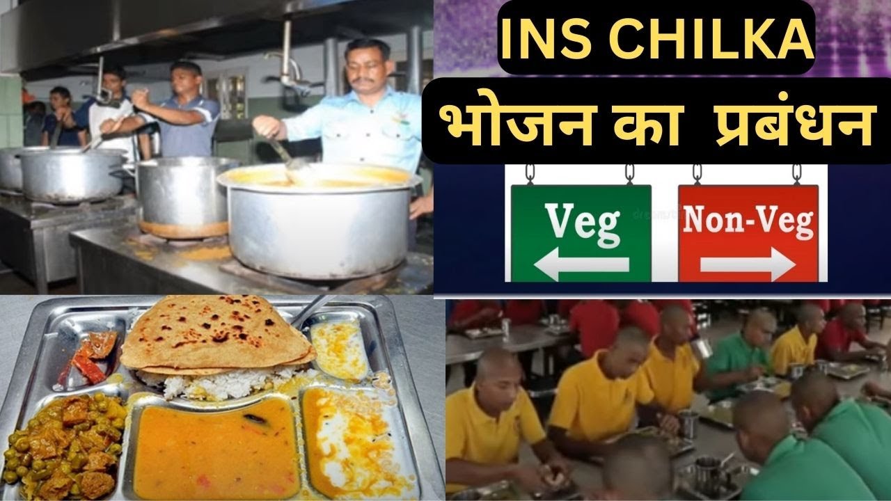 ins chilka navy training centre | Indian Navy Food| indian navy - YouTube
